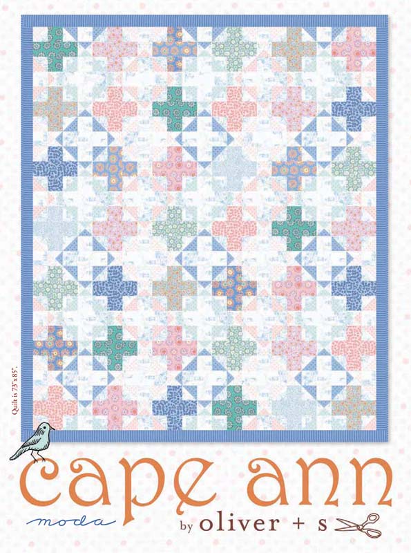 Cape Ann Quilts | Blog | Oliver + S